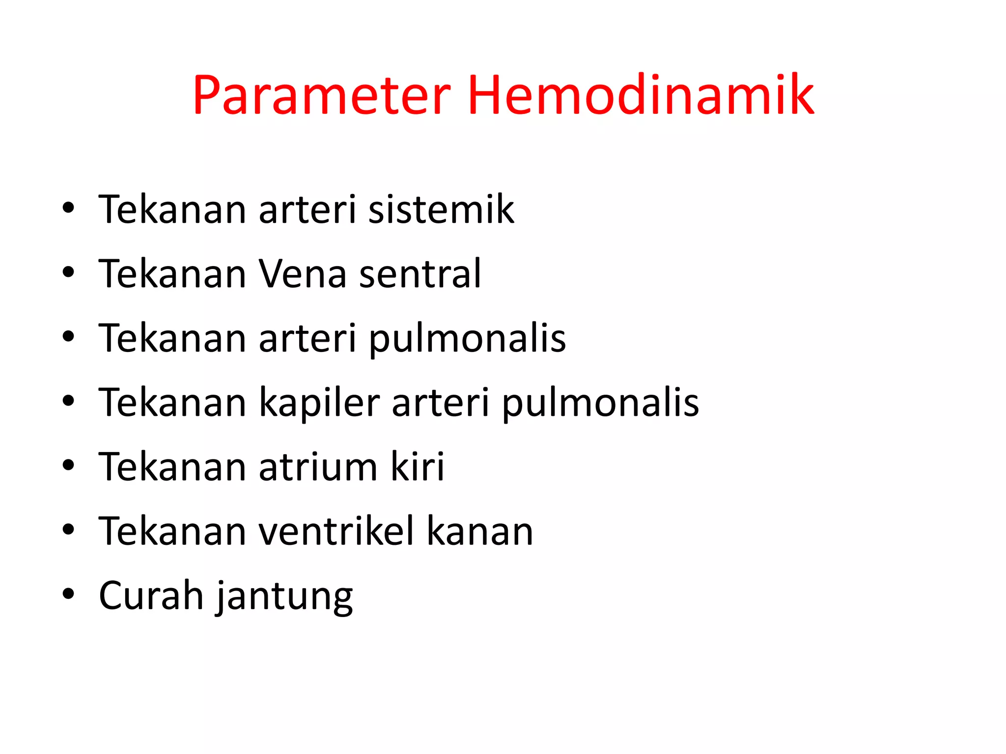 Monitoring hemodinamik invasif | PPTX