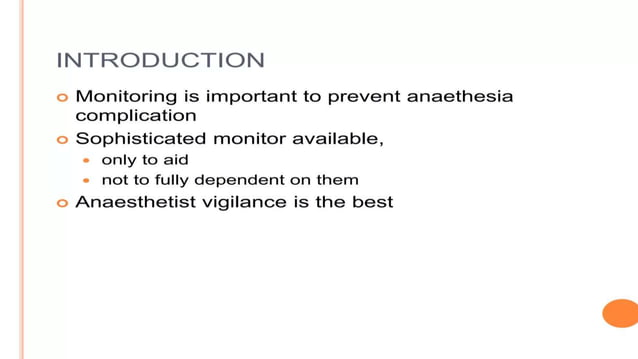 BASIC MONITORING IN ANAESTHESIA PRESENTATION.pptx | Lung and ...