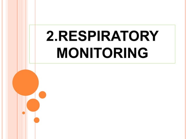 Monitoring in anaesthesia ro | PPTX