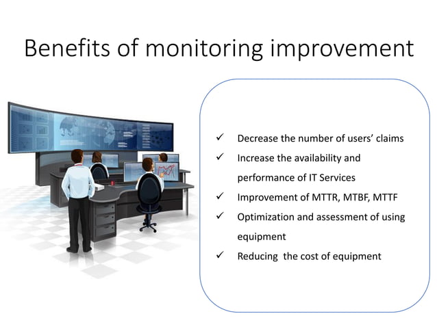 Monitoring, automation and visualization as approaches to the ...