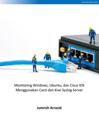 Monitoring Jaringan Komputer dan Server di GNS3 | PDF