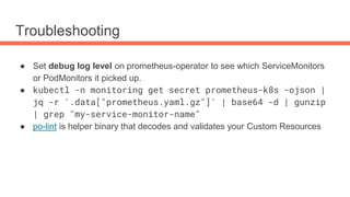 Monitoring kubernetes with prometheus-operator | PPTX | Operating ...