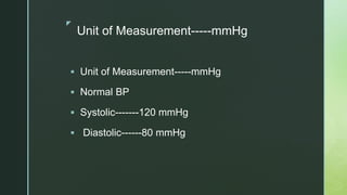 Monitoring of Blood Pressure7667890.pptx