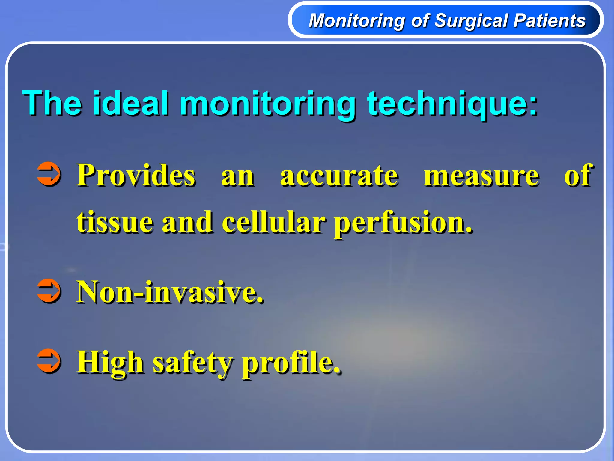 Monitoring of surgical patients | PPTX
