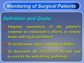 Monitoring of surgical patients | PPTX