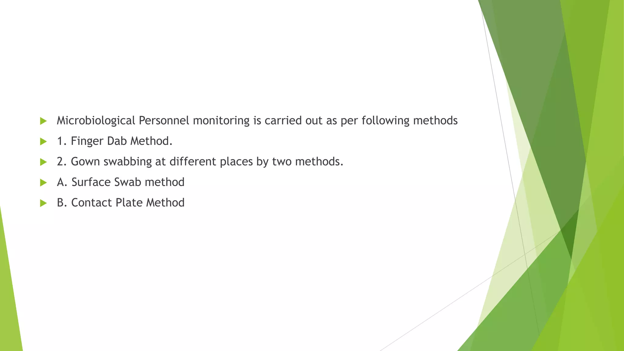 Monitoring of Working Surface and Working Personnel in Pharmaceutical ...