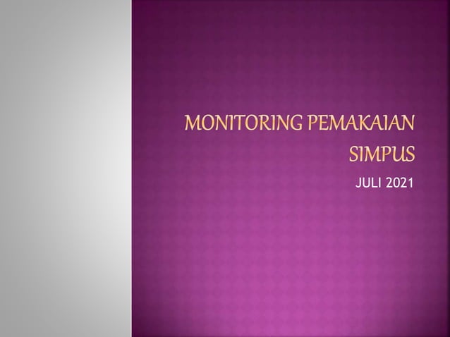 Monitoring pemakaian simpus JULI.pptx | Free Download