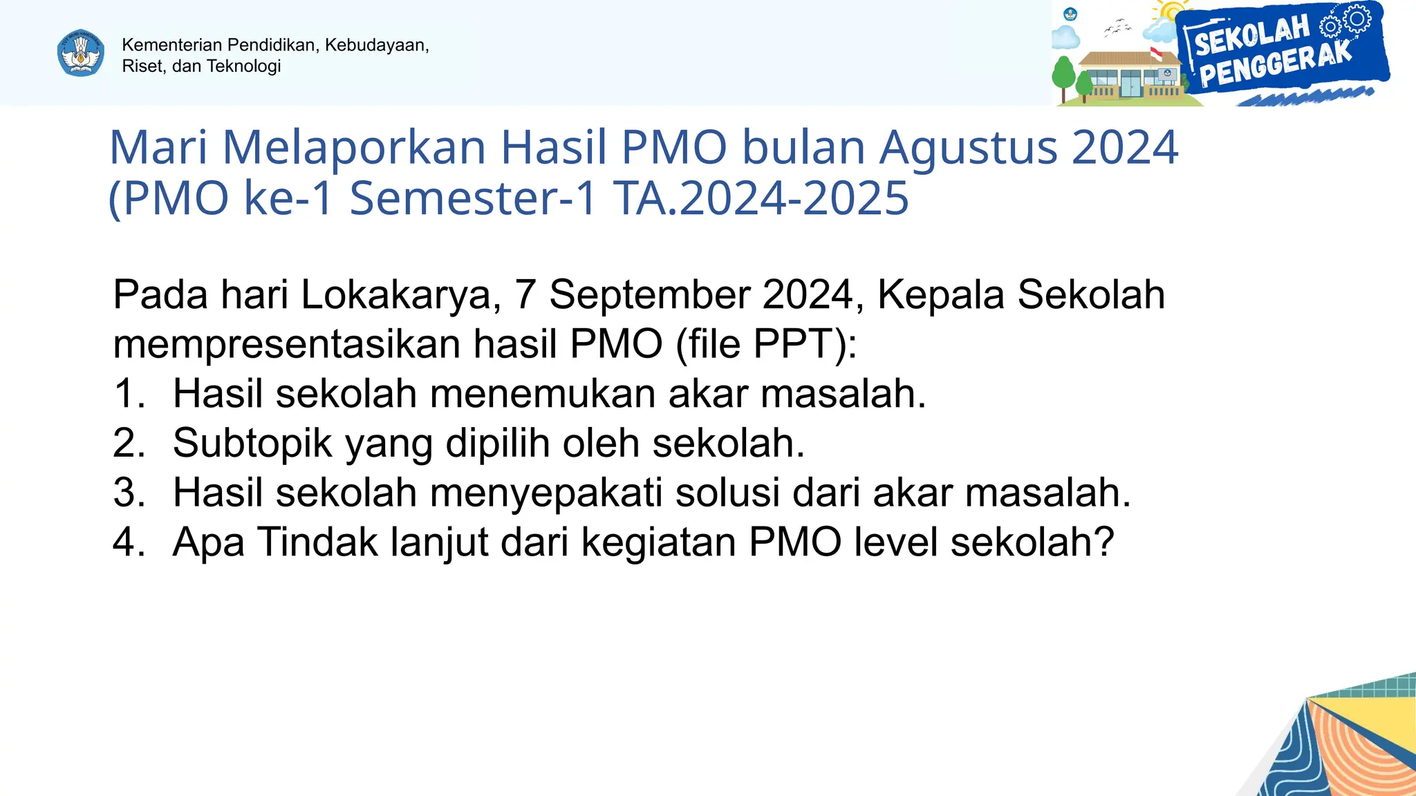 Monitoring PMO - September 2024 untuk lokakarya.pptx