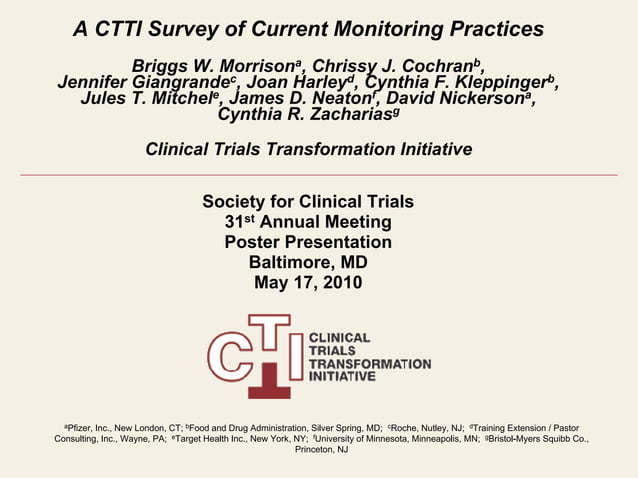 A CTTI Survey of Current Monitoring Practices | PPT