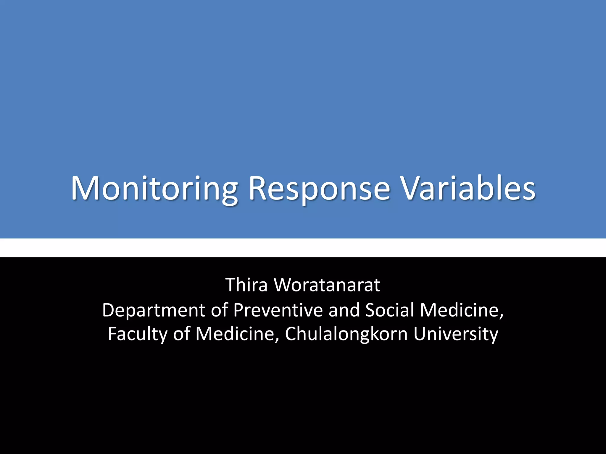 Monitoring response variables march 2016 | PPT