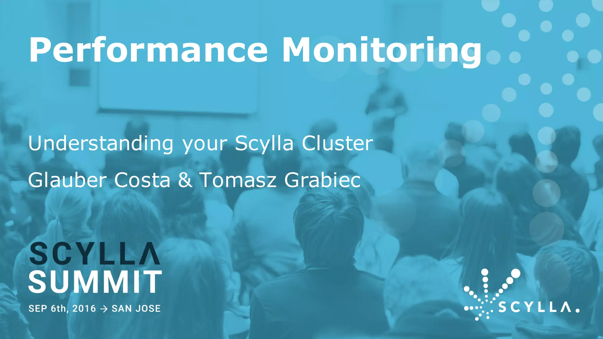 Performance Monitoring: Understanding Your Scylla Cluster | PDF