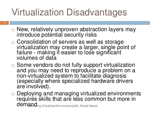 Monitoring Virtualized Environments