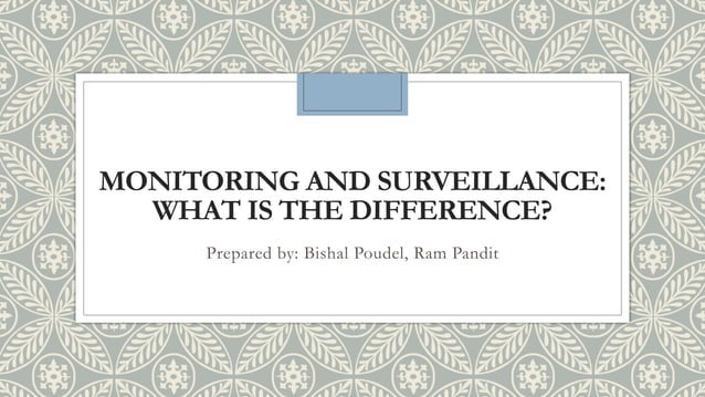 Differences between Monitoring and Survelliance.pptx