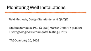 Monitoring Well Design, Stefan Stamoulis | PDF