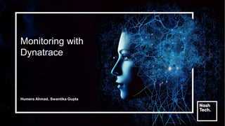 Monitoring with Dynatrace Presentation.pptx