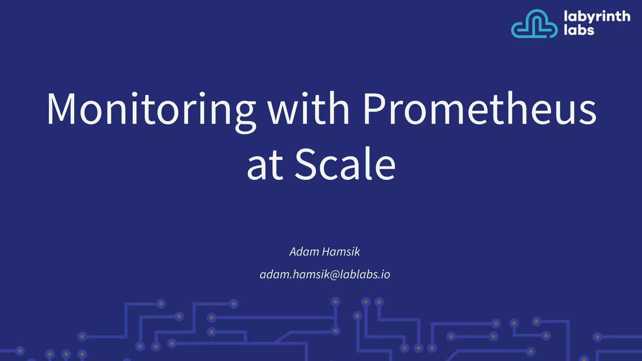 Monitoring with prometheus at scale | PDF