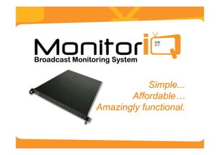 Monitor IQ Broadcast Monitoring System | PPT