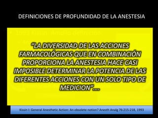 MONITORIZACIÓN DE LA PROFUNDIDAD DE LA ANESTESIA | PPTX