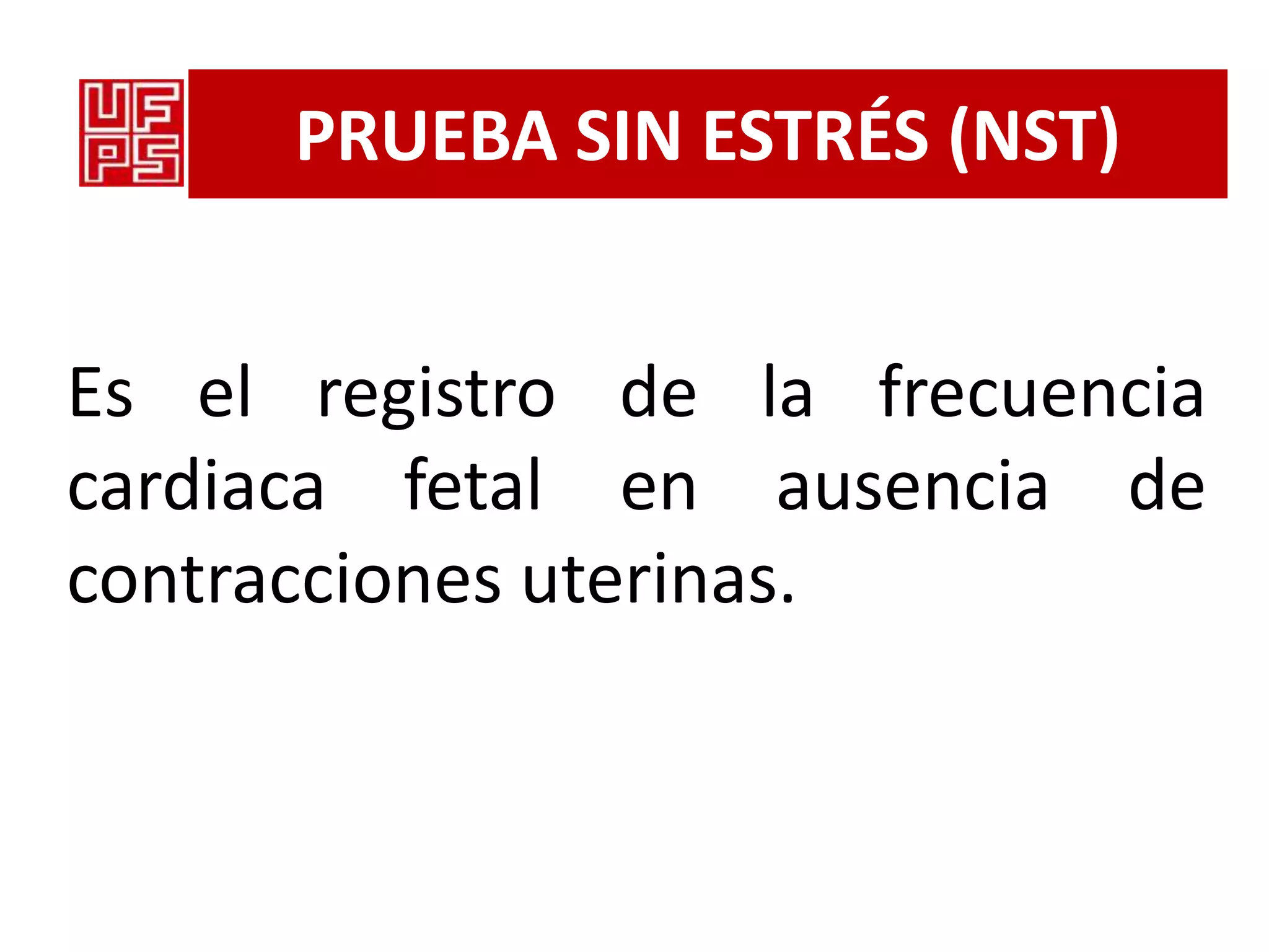 Monitorizacion fetal | PPTX
