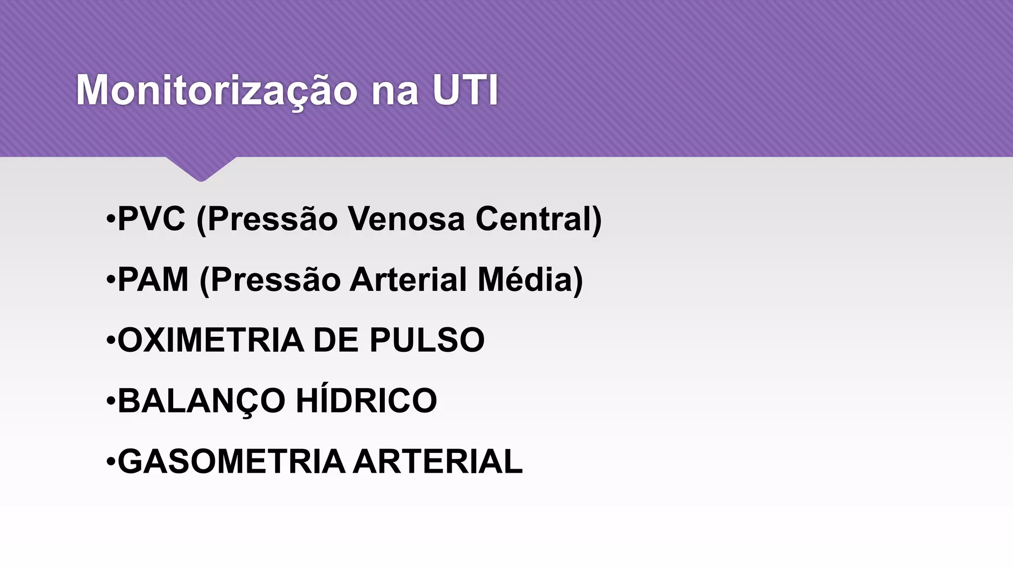 Monitorização UTI | PPTX