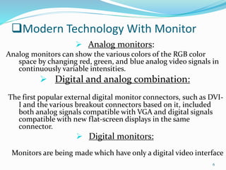 Monitor(lcd & crt) | PPTX | Computer Peripherals | Computing
