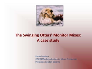 Monitor mixes | PPTX