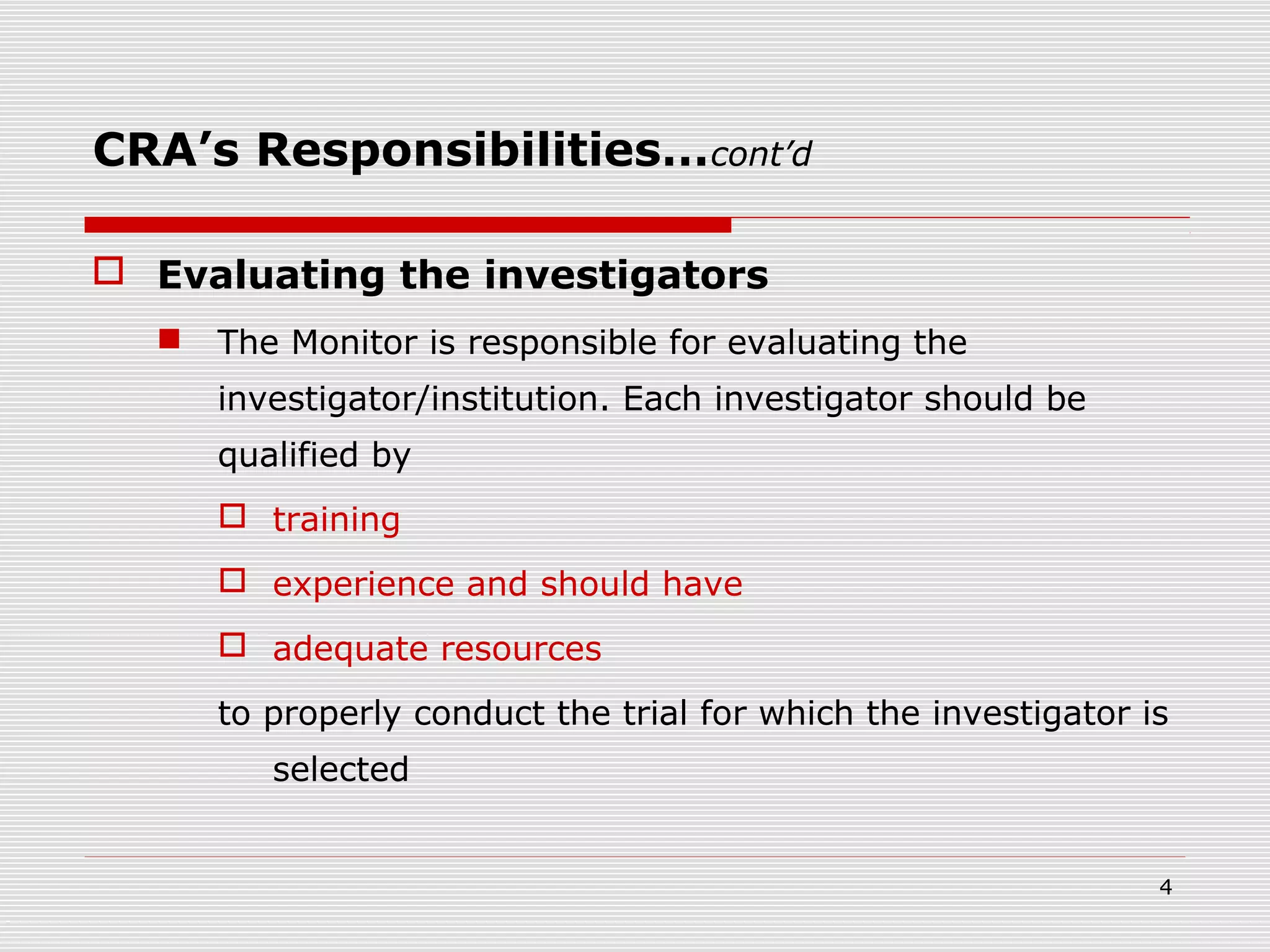 CRA/ Monitor Roles and Responsibilities | PPT