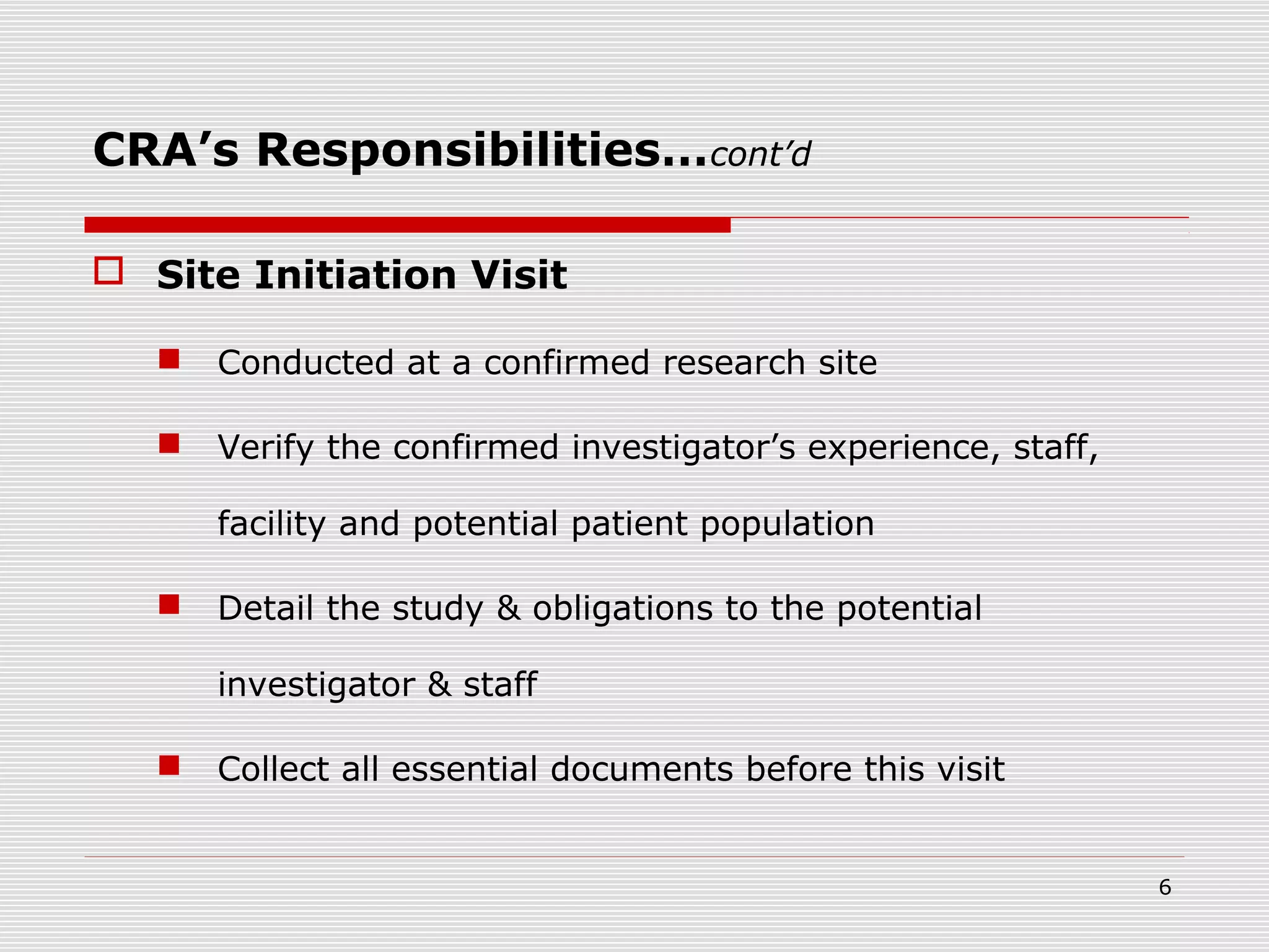 CRA/ Monitor Roles and Responsibilities | PPT