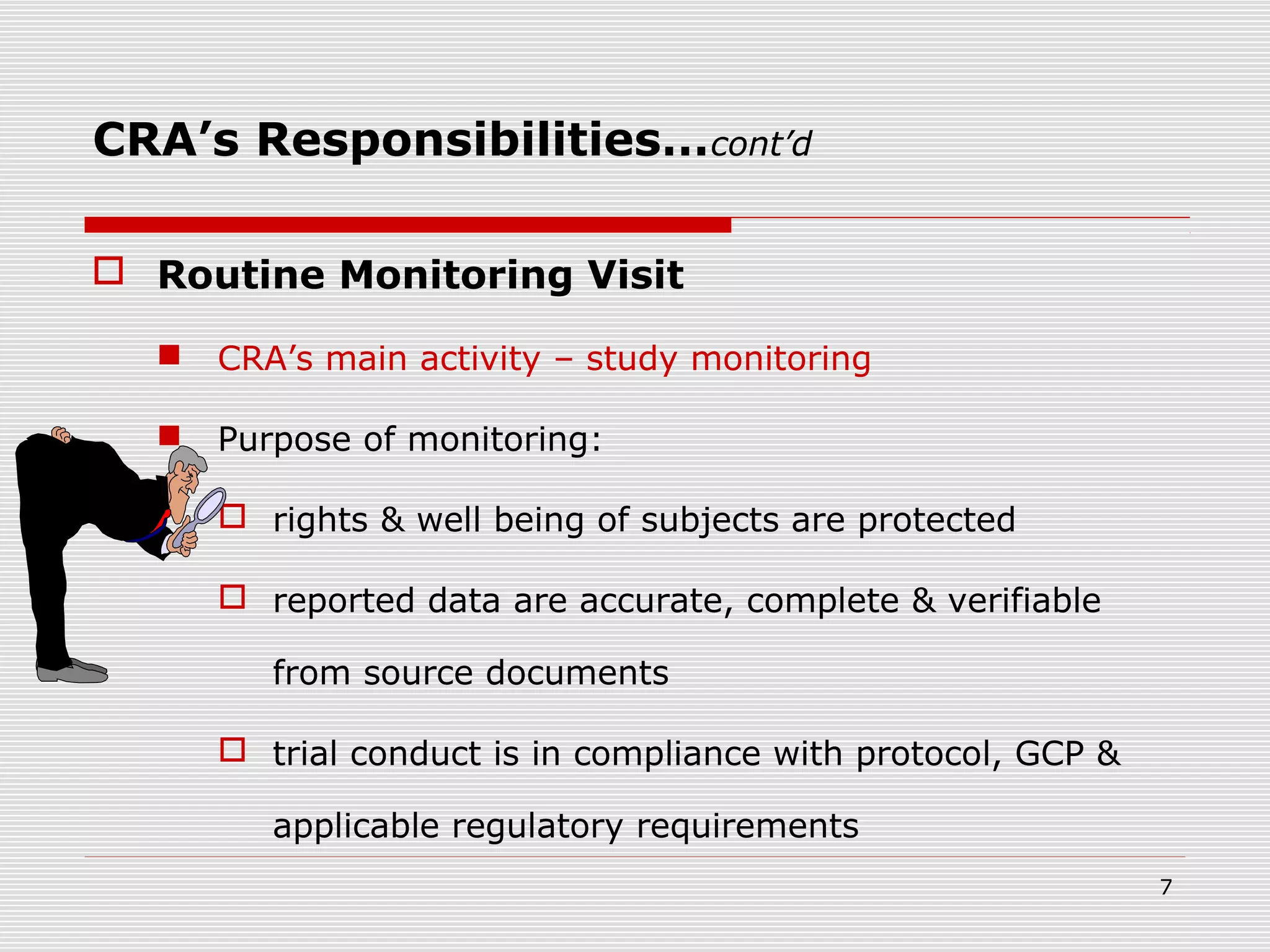 CRA/ Monitor Roles and Responsibilities | PPT