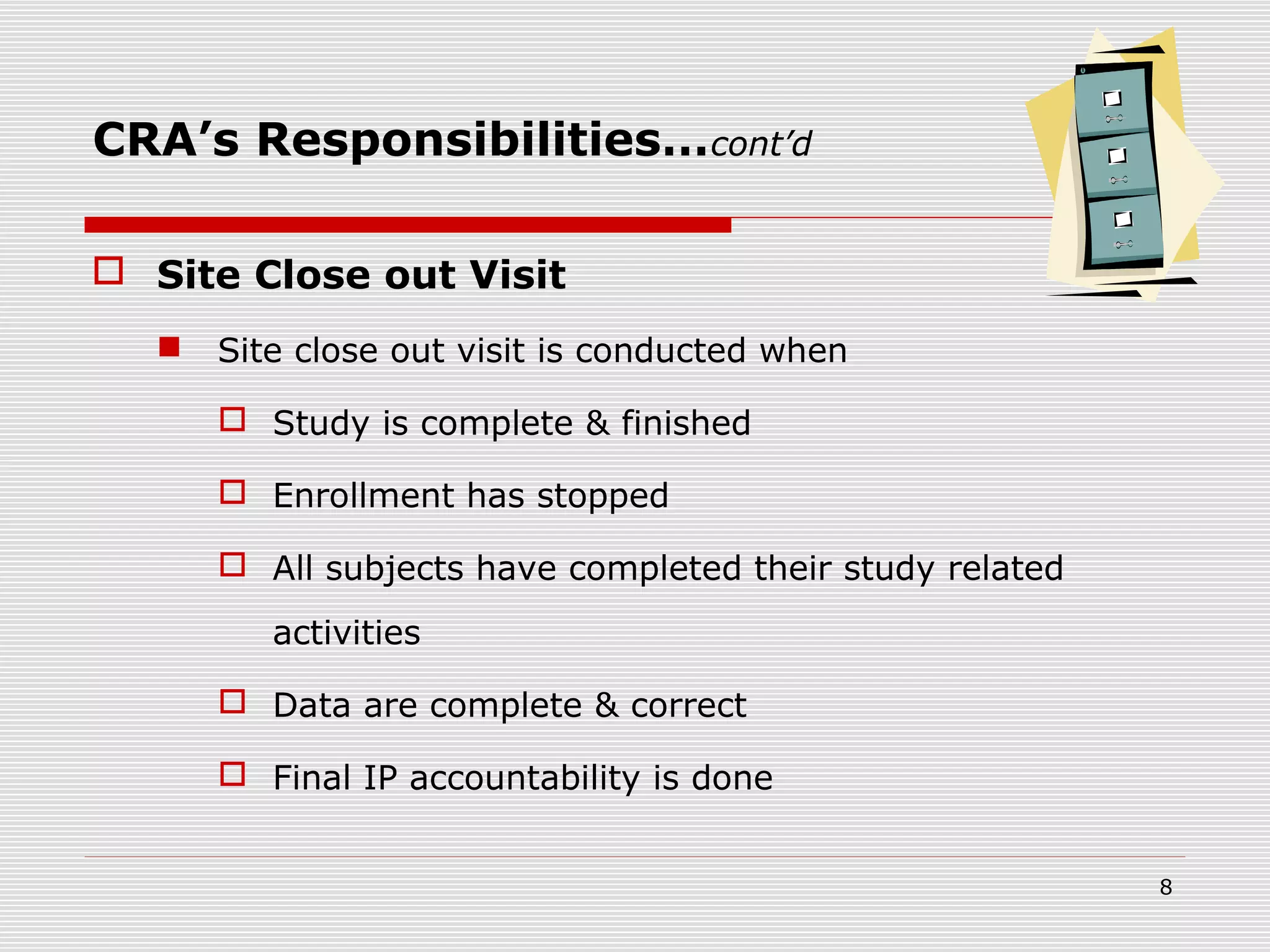CRA/ Monitor Roles and Responsibilities | PPT