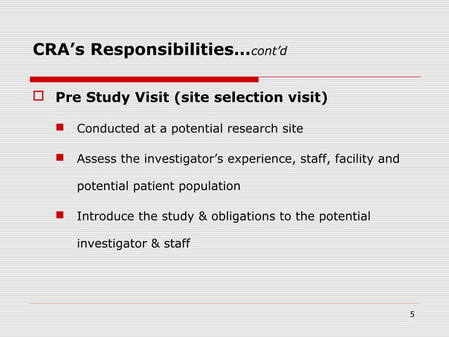 CRA/ Monitor Roles and Responsibilities | PPT | Medical Health