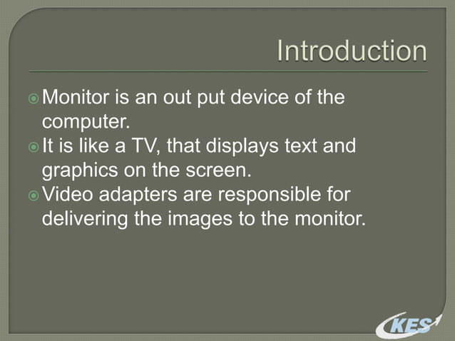 Monitors | PPTX | Eye and Vision Conditions | Diseases and Conditions