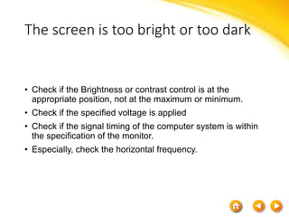 Monitor troubleshooting | PPT