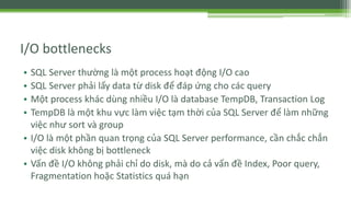 Monitor và tối ưu sql server | PPTX