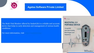 Monitor Your Vital Signs with the Advanced Multi-Vital Monitor | Agatsa | PPT