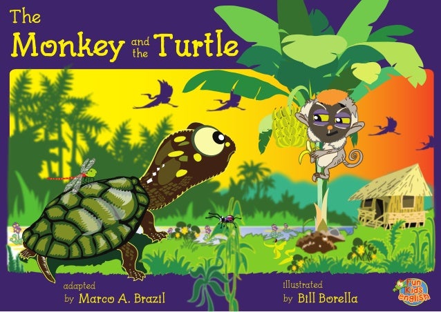 The Monkey and the Turtle