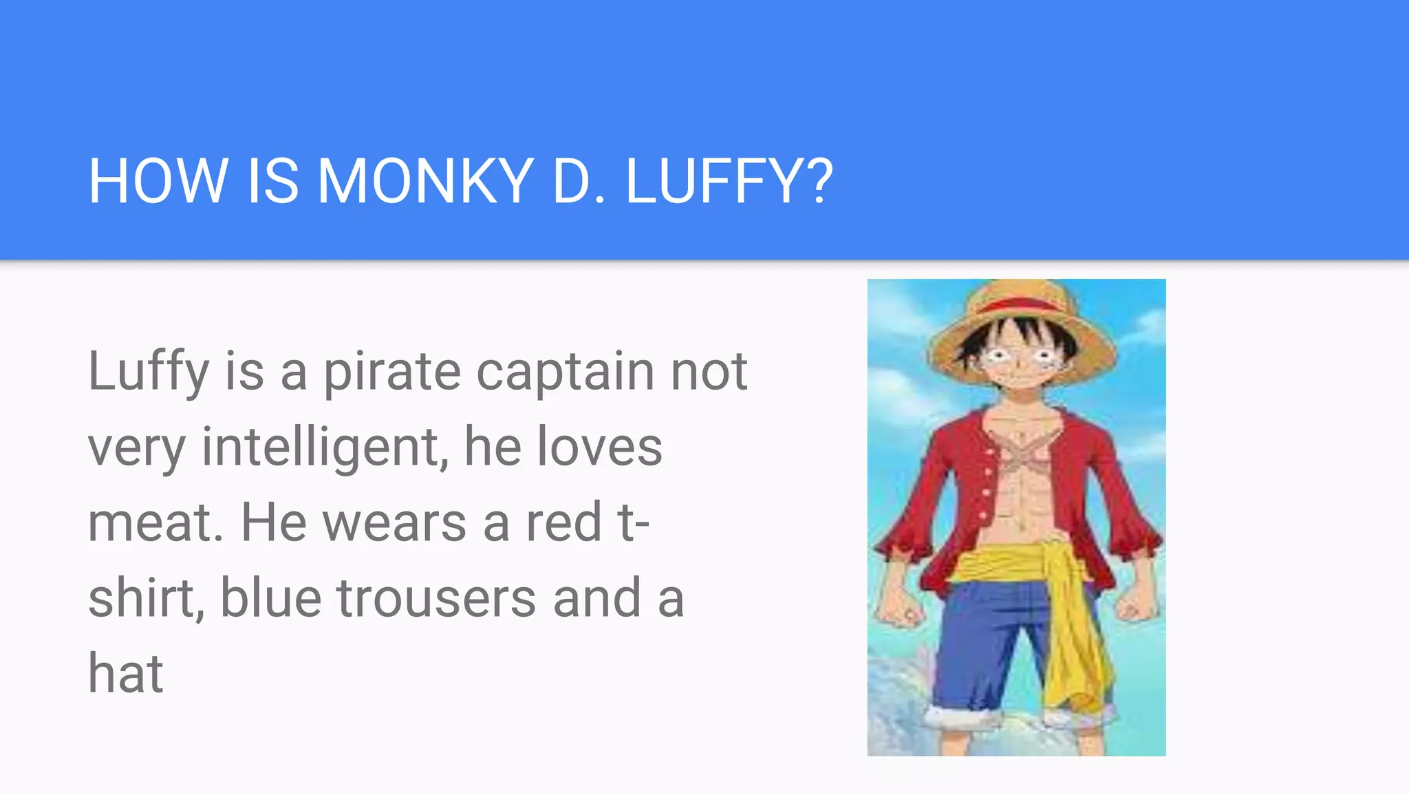 Monkey d. luffy | PPTX