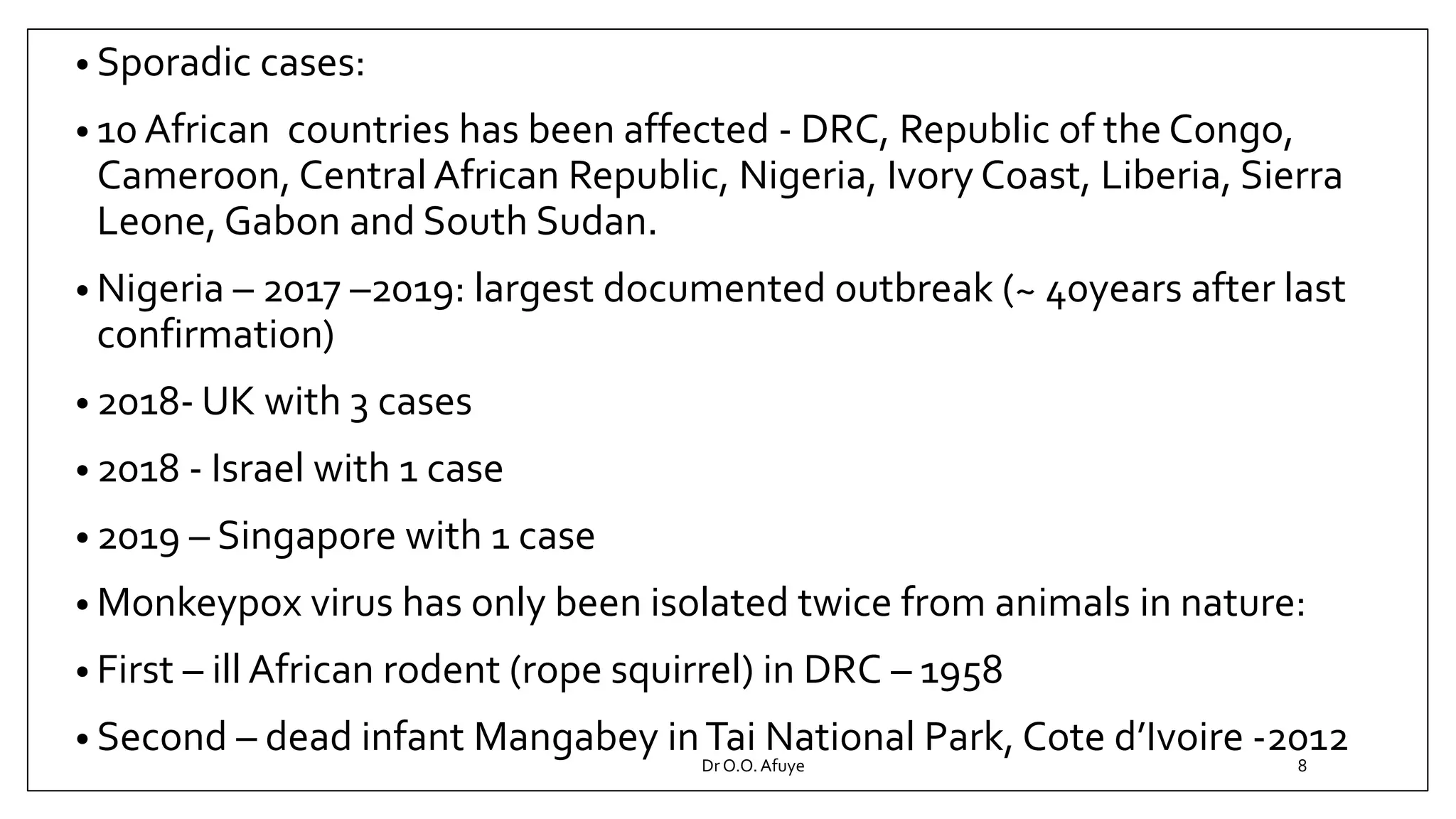 Monkeypox by Dr O.O. Afuye | PPTX