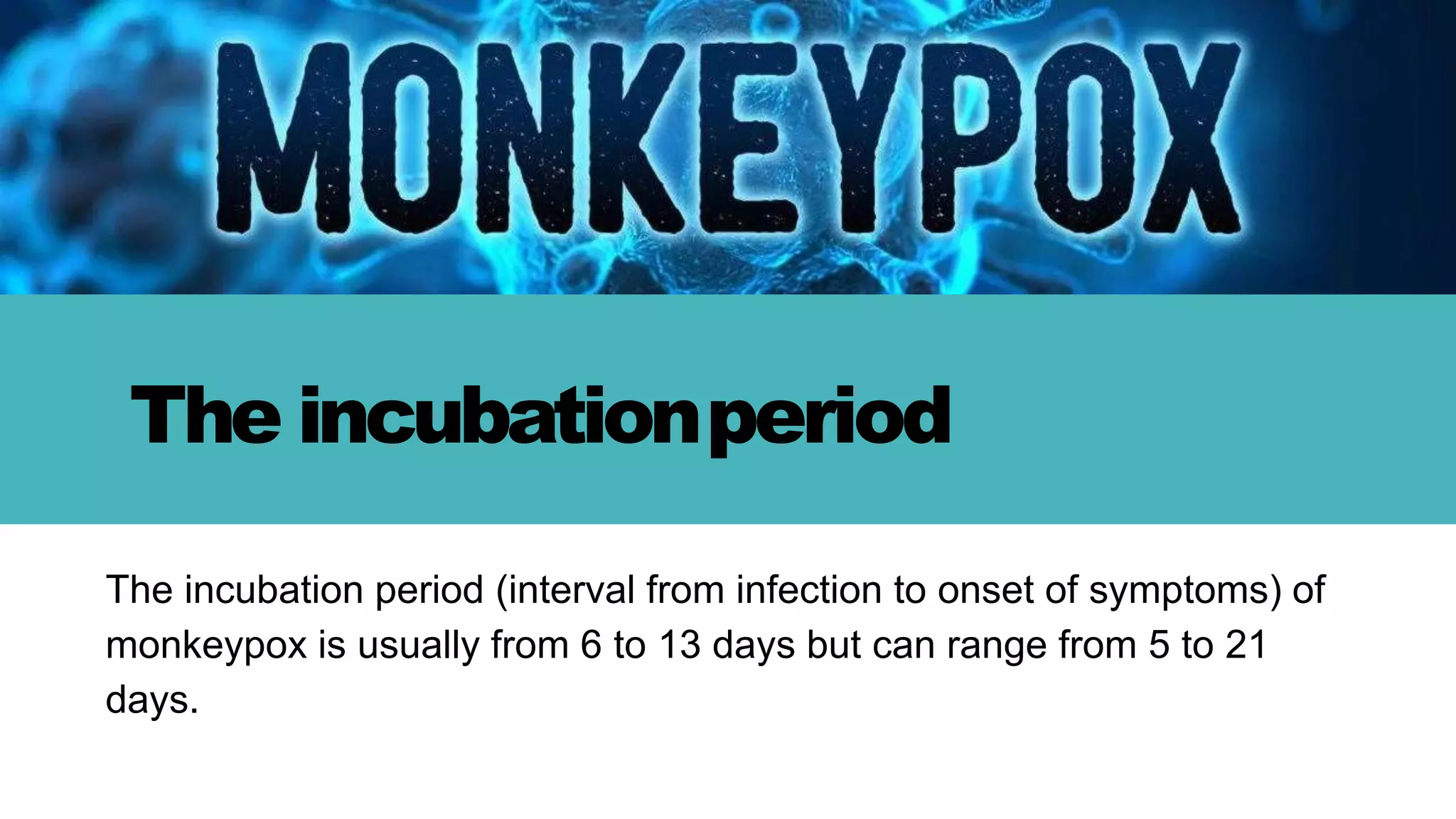 Monkey pox. (Anosh Nathaniel) | PPTX | Infectious Diseases | Diseases and Conditions