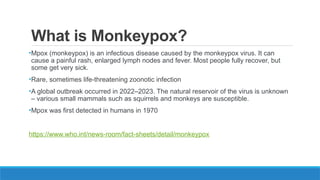 monkeypox.pptx Mpox outbreak/ spread and control | PPTX
