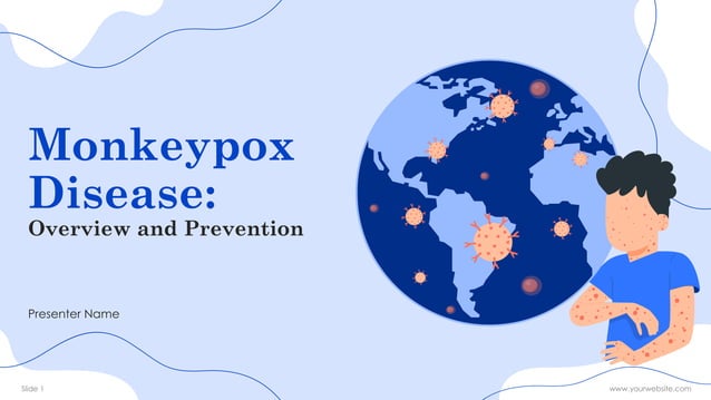 Monkeypox Disease Overview and Prevention PowerPoint Template | PPTX