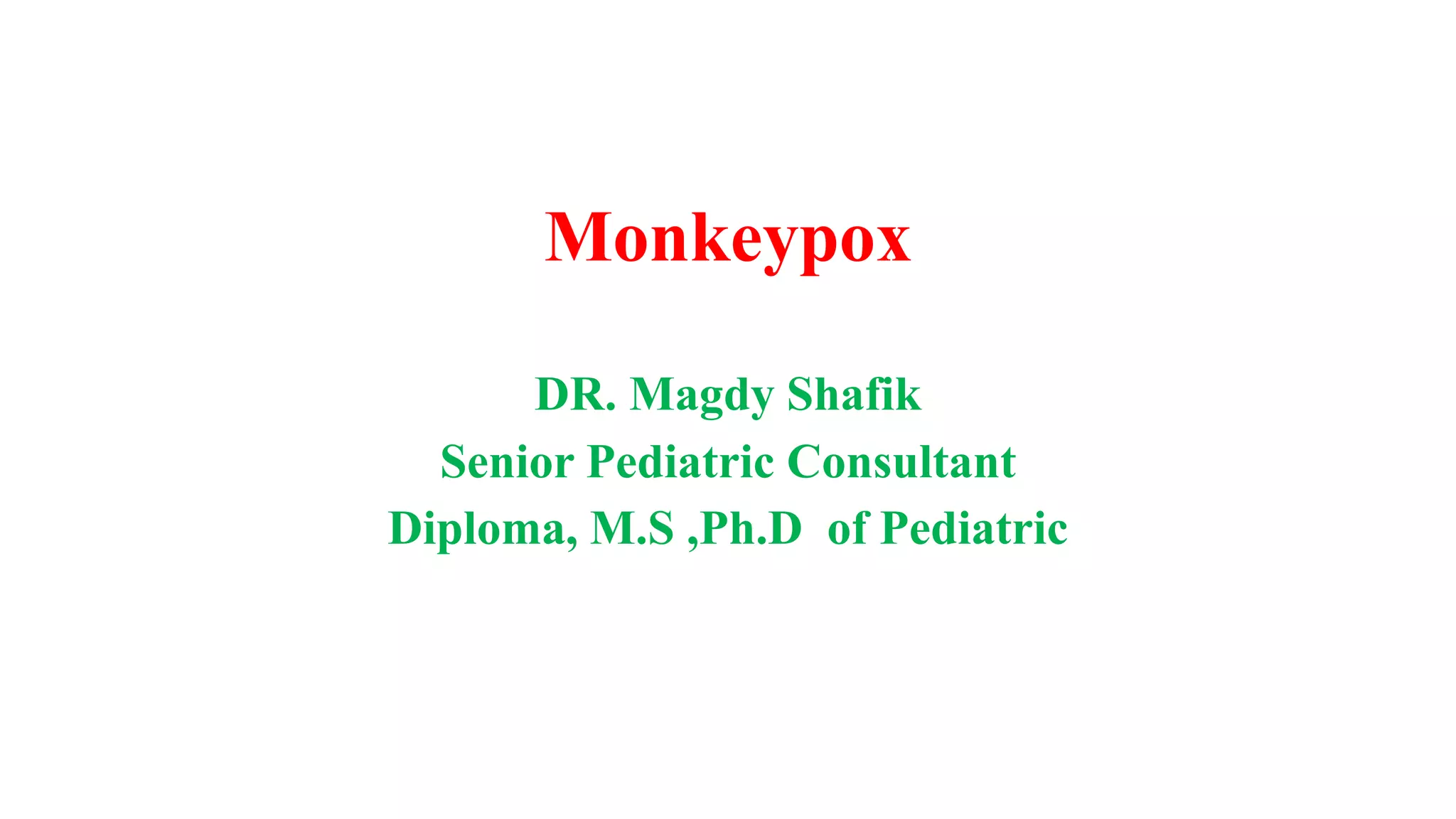 Monkeypox [Autosaved].ppt