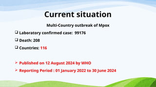 Monkeypox(Mpox) Outbreak - A Public Health Emergency Of International ...
