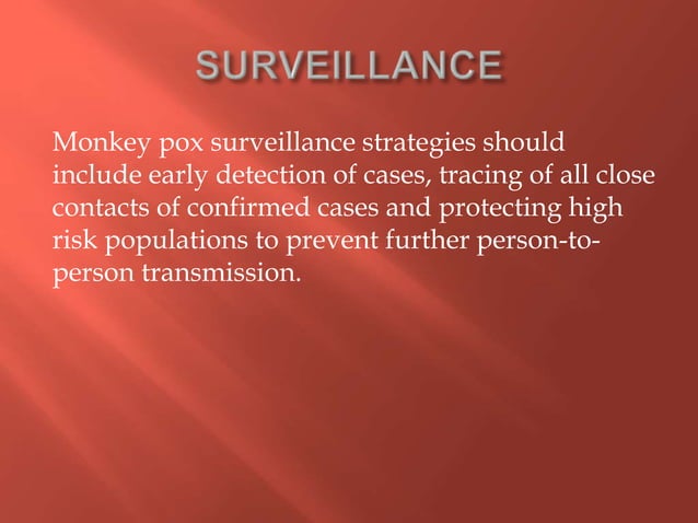 PRESENTATION DISEASE PROFILE OF MONKEYPOX | PPT