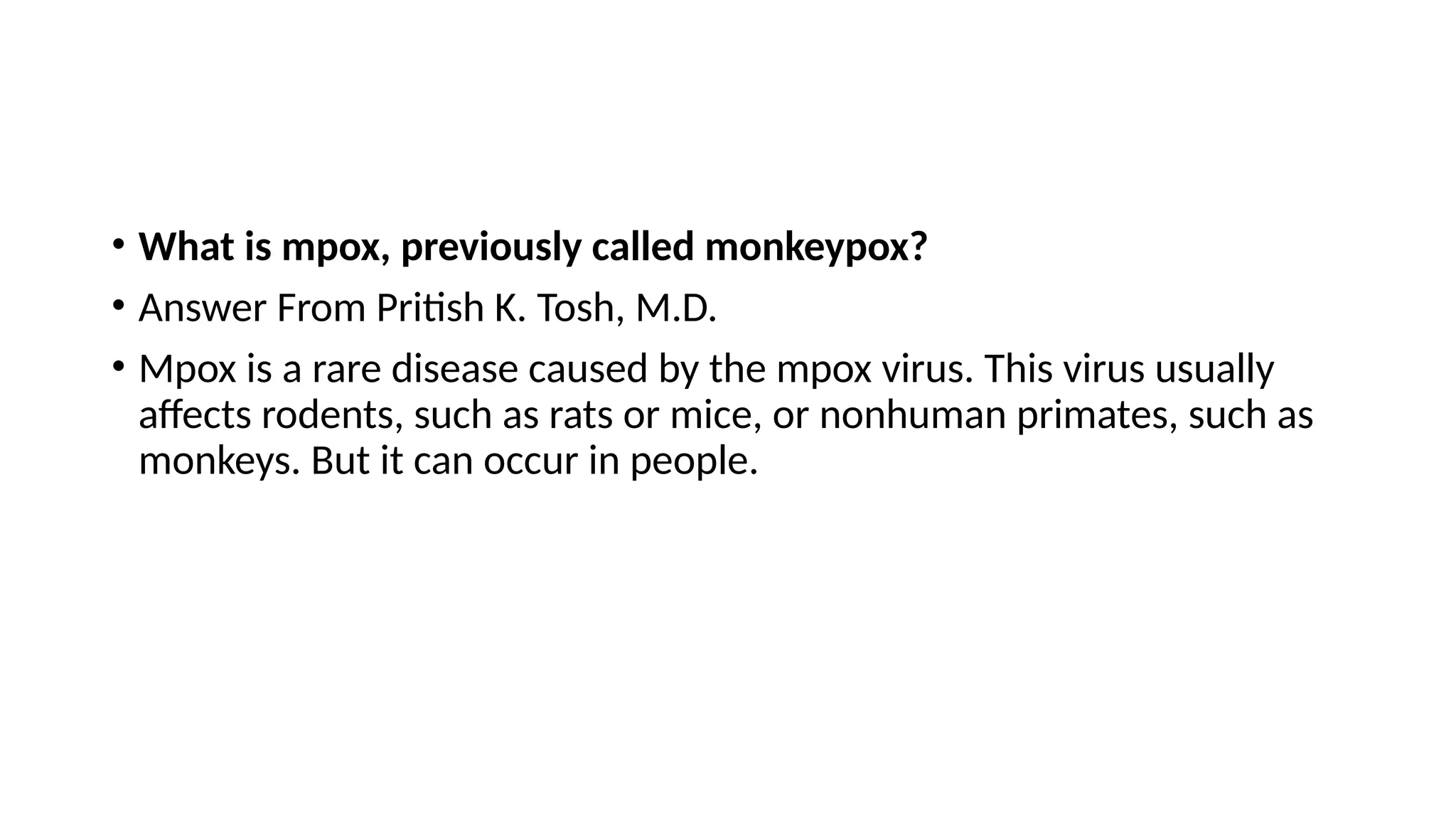 Monkeypox What is it and how can it be prevented.pptx