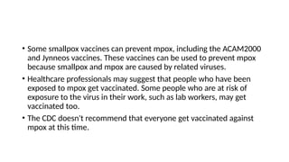 Monkeypox What is it and how can it be prevented.pptx