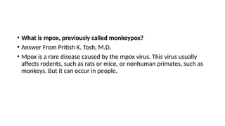 Monkeypox What is it and how can it be prevented.pptx