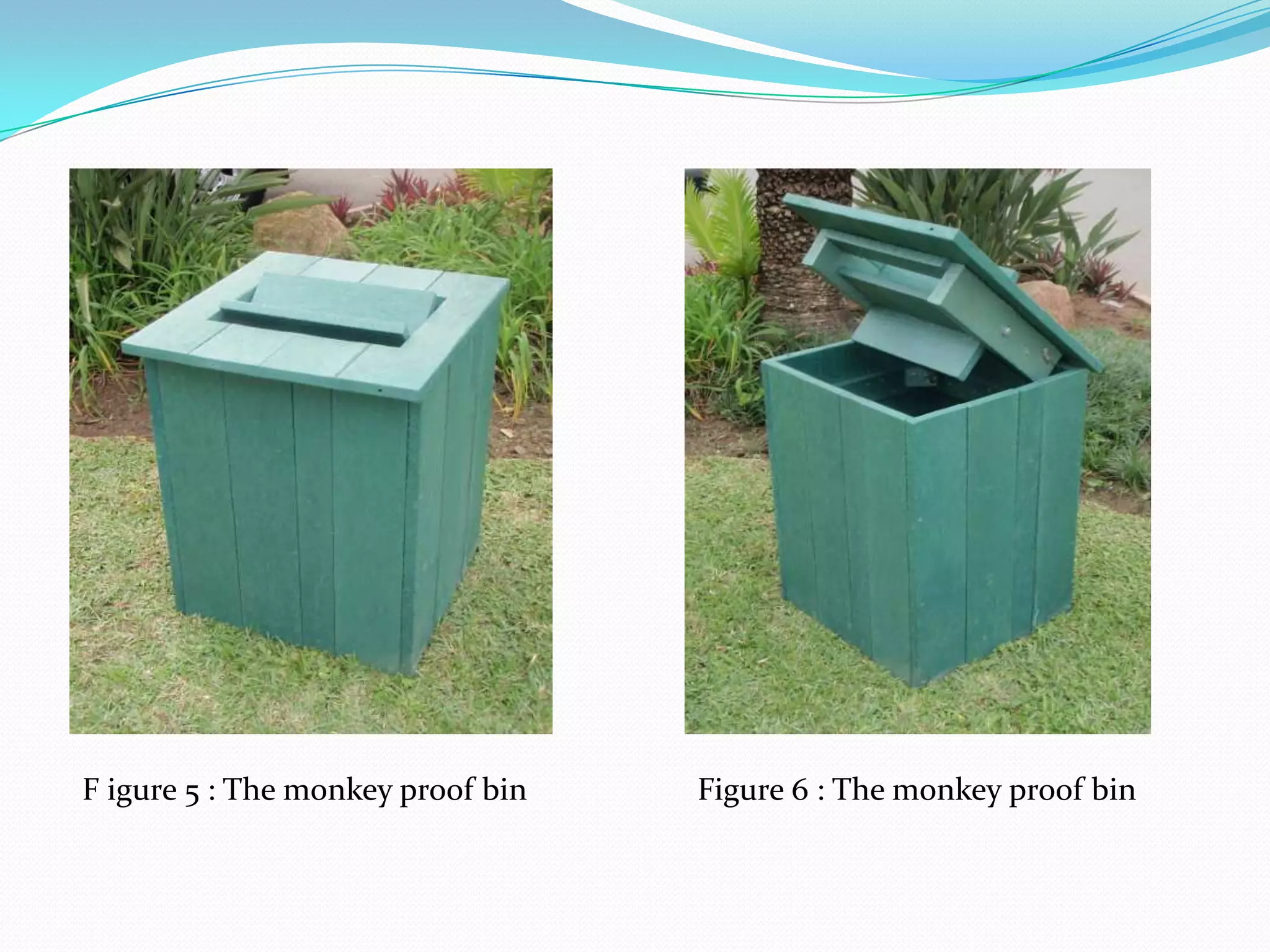 Monkey proofing rubbish bins, 2013 | PPTX