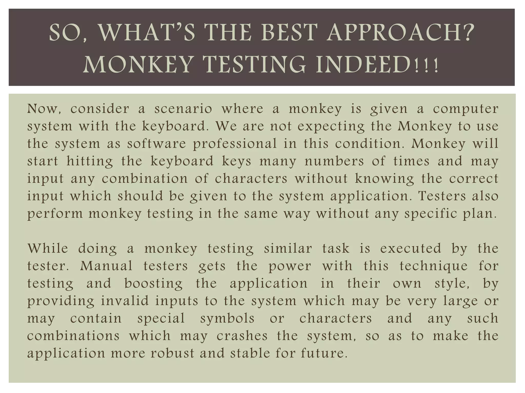 Monkey Testing: A Unique Style Testing Which Boosts The Power Of Manual ...
