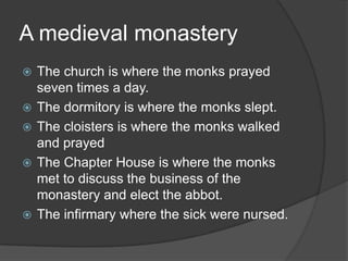 Monks in the middle ages ryan leahy | PPTX